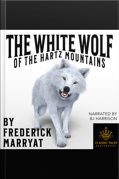 AudioBook Audiobook The White Wolf of the Hartz Mountains