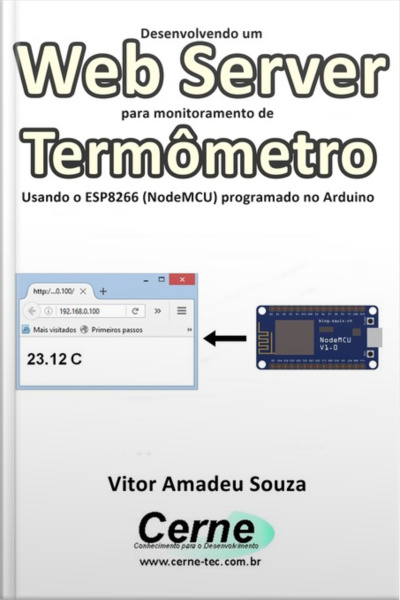 Ebook Desenvolvendo Um Web Server Para Monitoramento De Termômetro Usando O Esp8266 (nodemcu ...