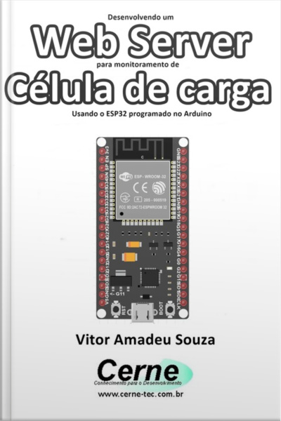 Ebook Desenvolvendo Um Web Server Para Monitoramento De Célula De Carga ...
